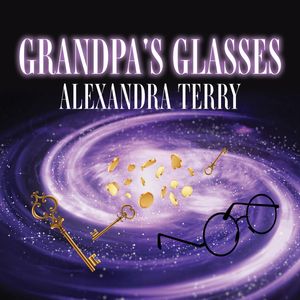 楽天Kobo電子書籍ストア: Grandpa's Glasses - Alexandra Terry - 9798822969926