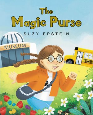 楽天Kobo電子書籍ストア: The Magic Purse - Suzy Epstein - 9798894274522