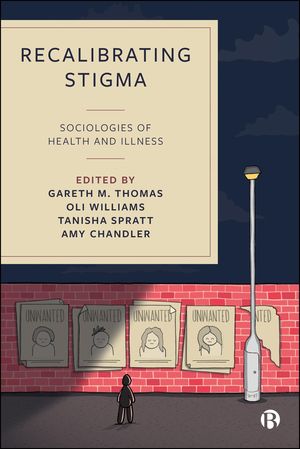 楽天Kobo電子書籍ストア: Recalibrating Stigma - Sociologies of Health and Illness ...