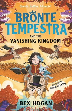 楽天Kobo電子書籍ストア: Bronte Tempestra and the Vanishing Kingdom - Bex Hogan ...