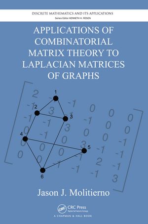 楽天Kobo電子書籍ストア: Applications of Combinatorial Matrix Theory to Laplacian ...