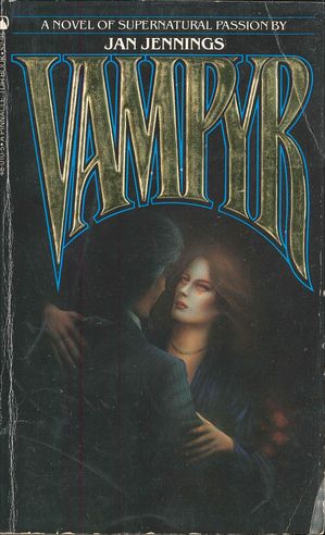 楽天Kobo電子書籍ストア: Vampyr - A Novel of Supernatural Passion - Jan Jennings ...