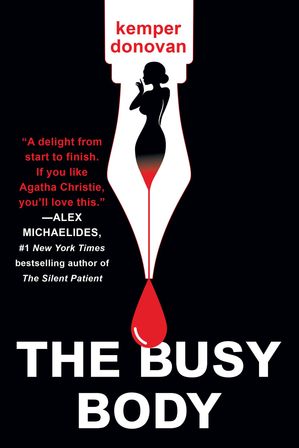 楽天Kobo電子書籍ストア: The Busy Body - A Witty Literary Mystery with a Stunning ...