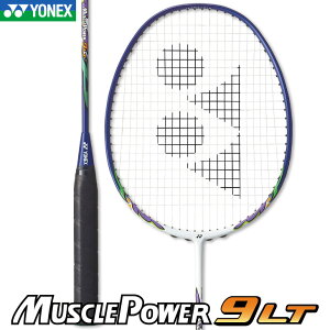価格.com - ヨネックス マッスルパワー9LT MP9LTG (バドミントンラケット) 価格比較